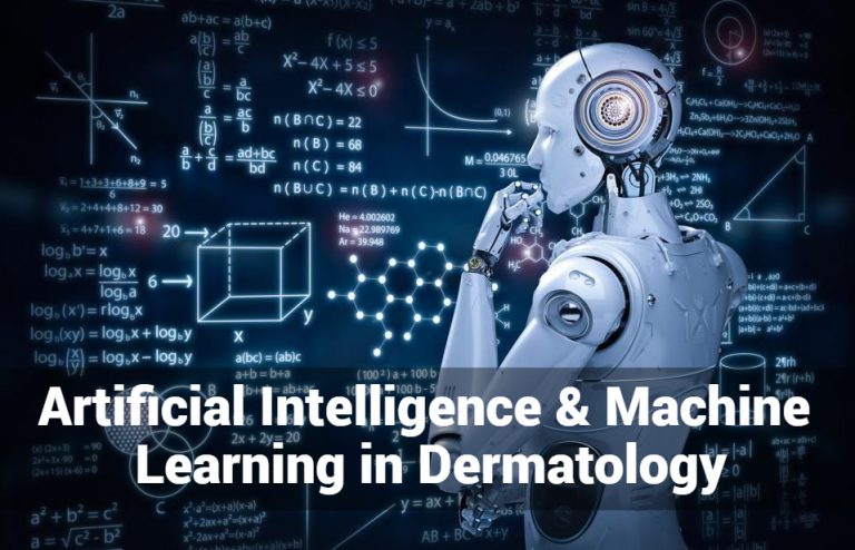 Artificial Intelligence & Machine Learning in Dermatology: Redefining ...